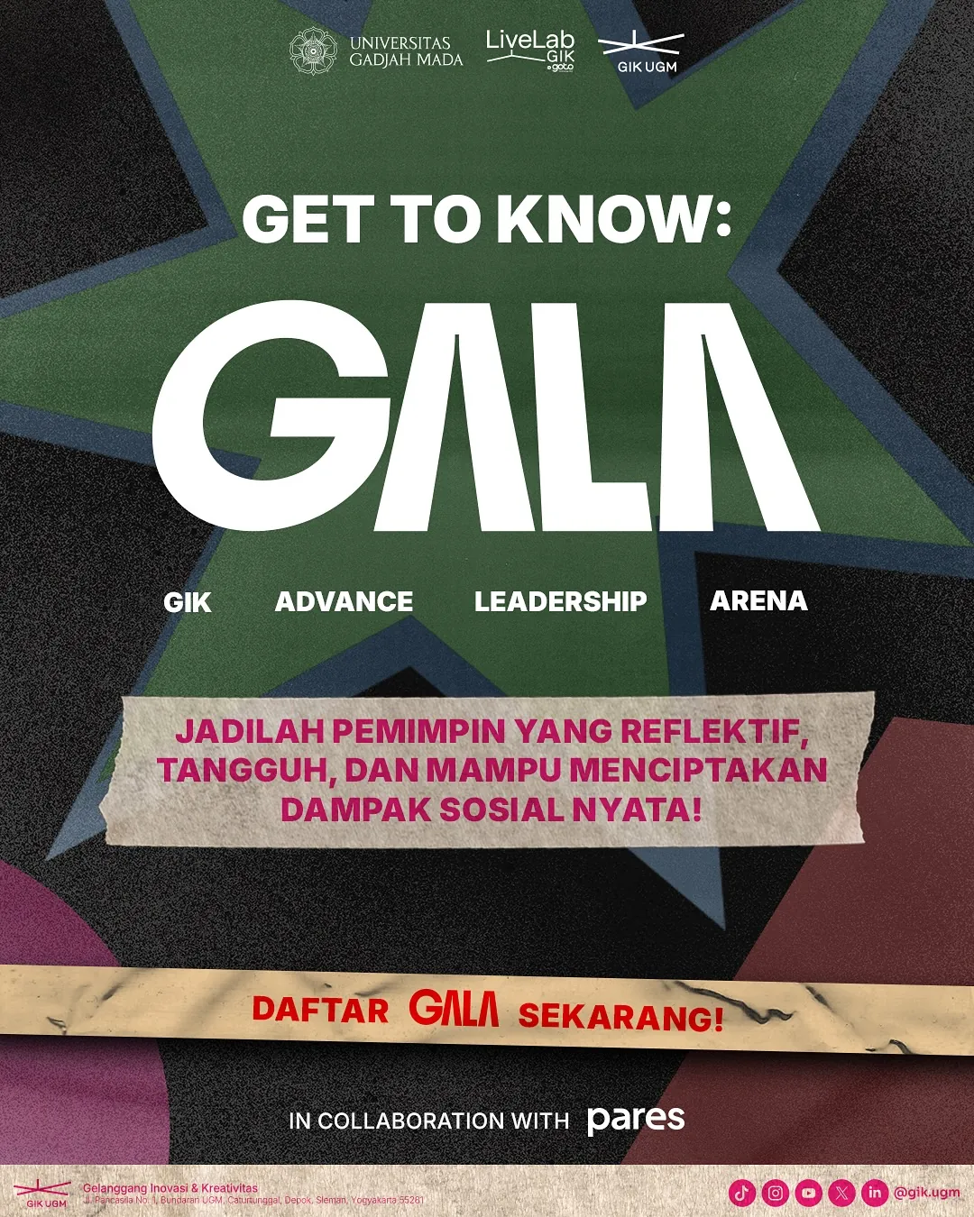 GALA 2025 by GIK UGM | Program Kepemimpinan Mahasiswa Terbaik!